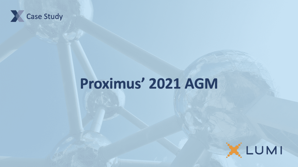 Proximus 2021 AGM: A Case Study - Proxymity